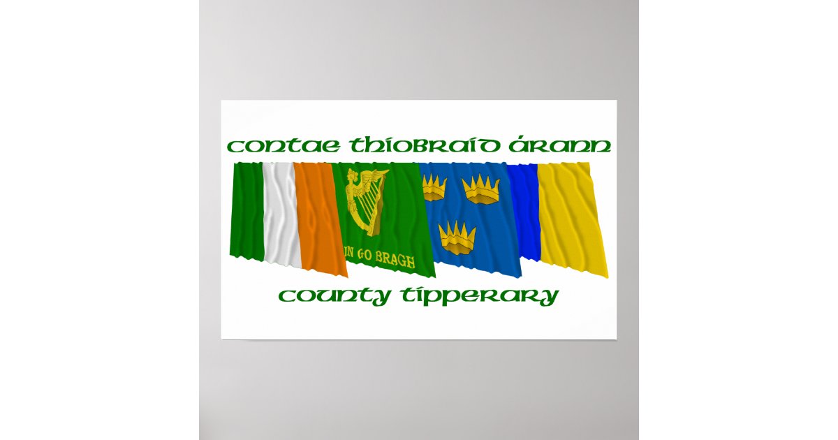 County Tipperary Flags Poster | Zazzle