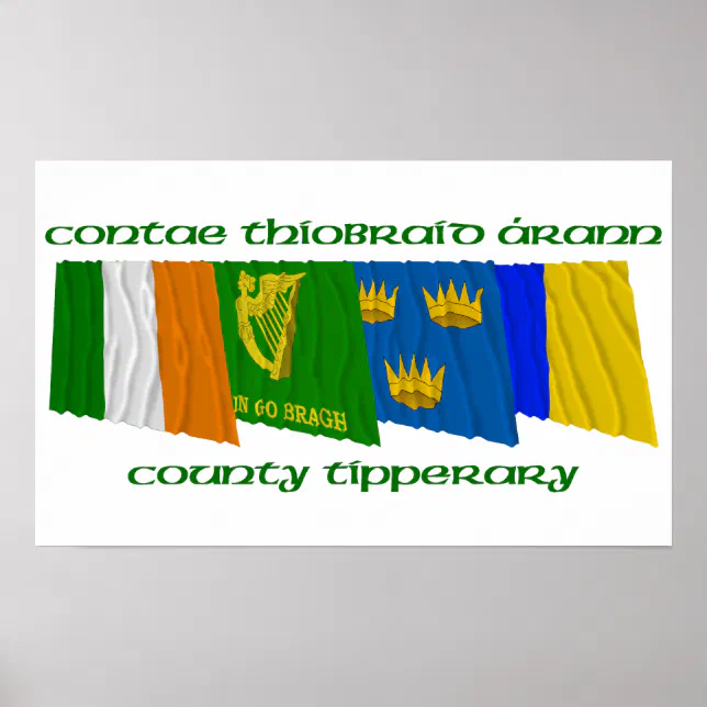 County Tipperary Flags Poster | Zazzle