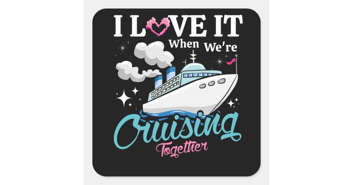 Couple Cruising Together Vacation Cruise Ship Square Sticker | Zazzle