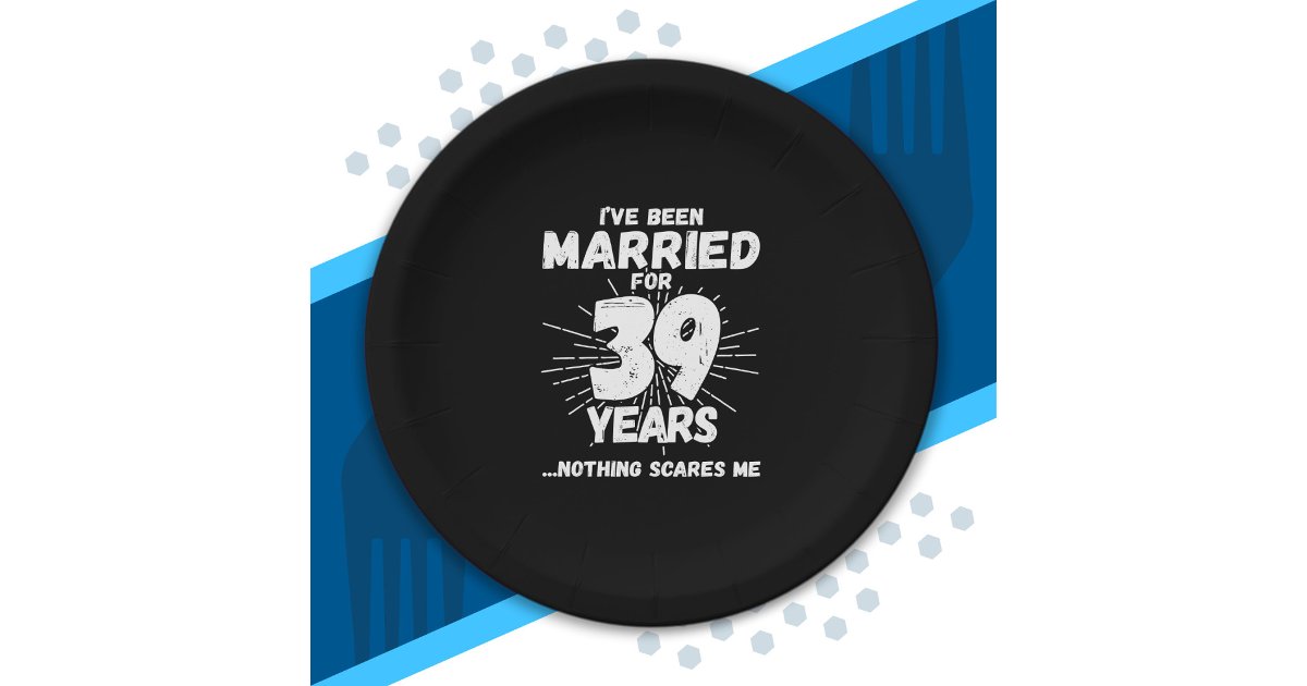 Couples Married 39 Years Funny 39th Anniversary Paper Plates | Zazzle