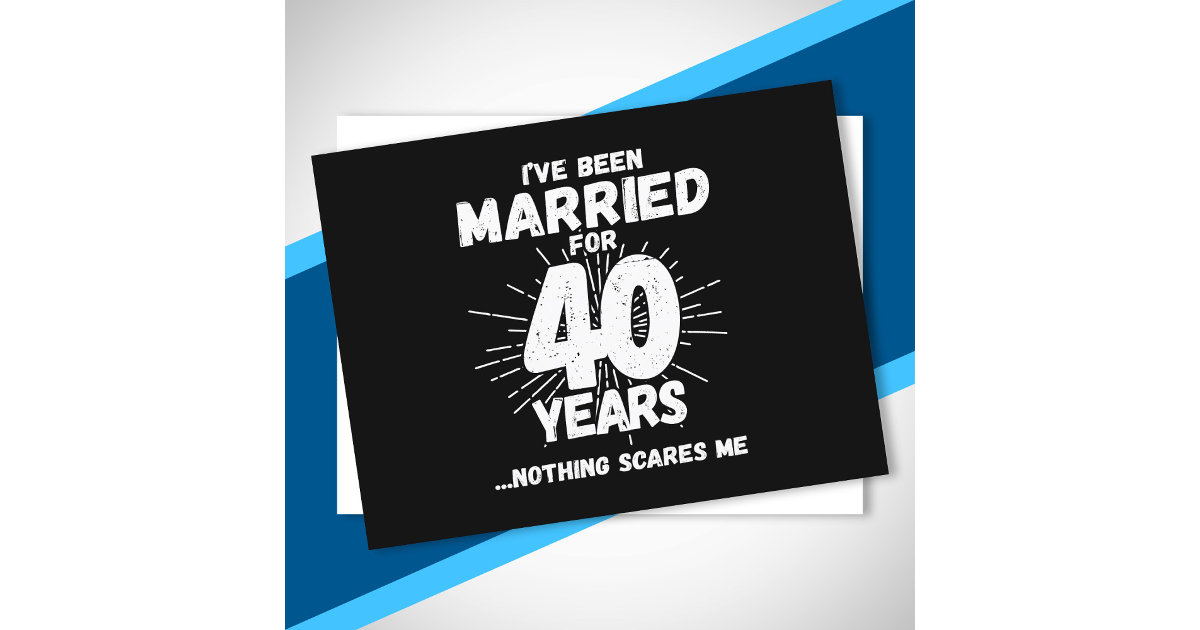 Couples Married 40 Years Funny 40th Anniversary Postcard | Zazzle