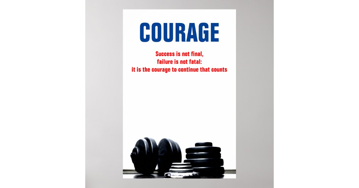 Courage Bodybuilding Training Motivational Poster | Zazzle