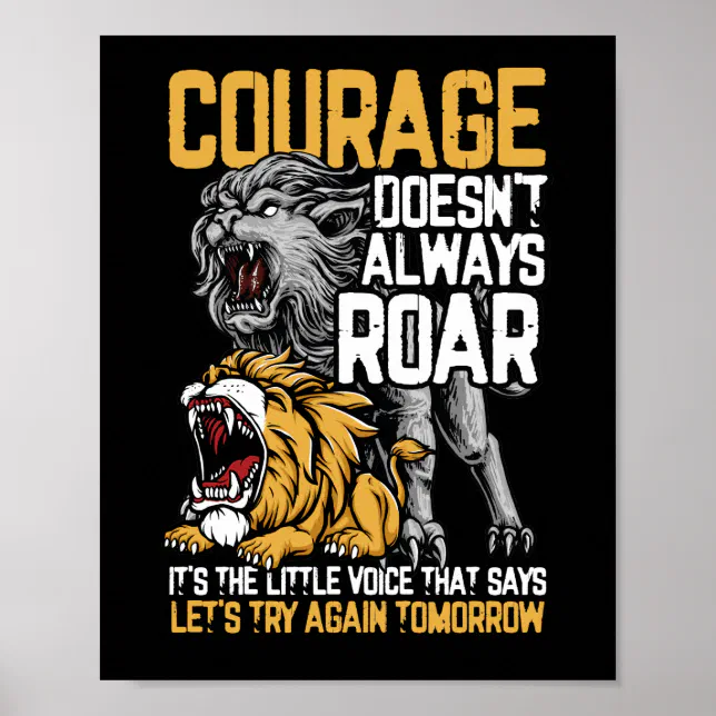 Courage Doesnt Always Roar Parkinsons Disease Poster | Zazzle