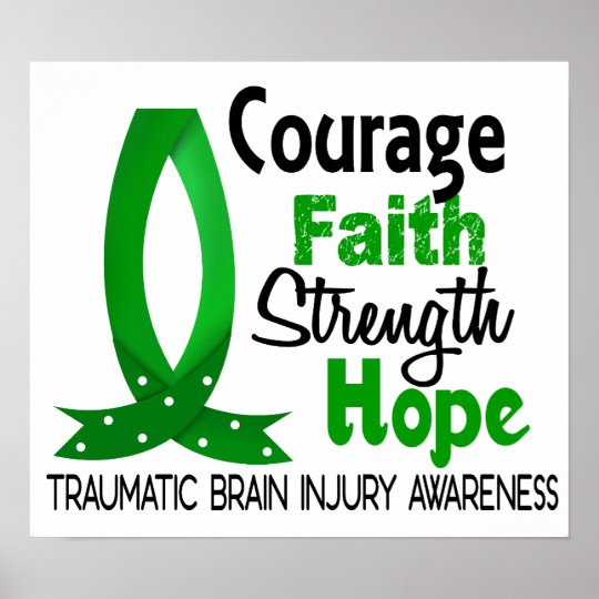 Courage Faith Strength Hope Traumatic Brain Injury Poster | Zazzle.com
