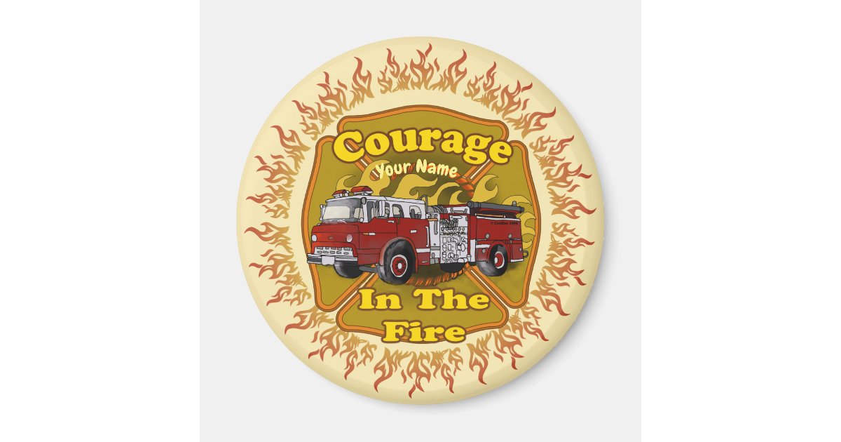 Courage Firetruck Firefighter magnet | Zazzle