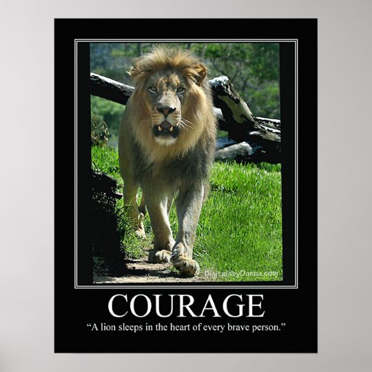 COURAGE Large Gloss Poster - Lion (Motivational) | Zazzle.com