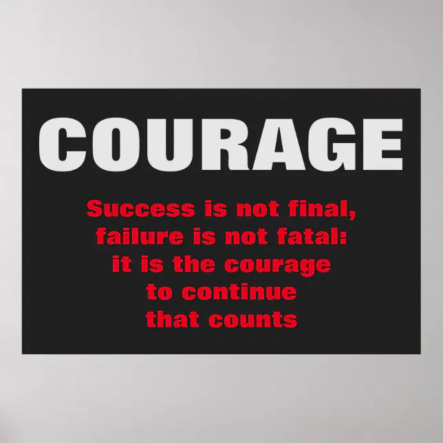 Courage Success Motivational Bold Text Modern Poster | Zazzle