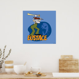 Courage the Cowardly Dog | Eustace Graphic Poster | Zazzle