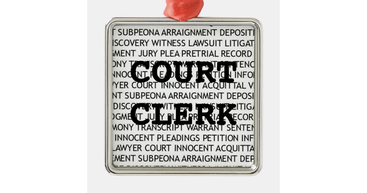 Court Clerk Christmas Metal Ornament | Zazzle.com