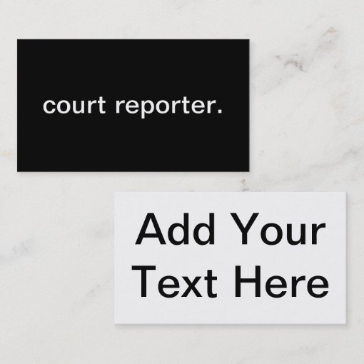 Court Reporter Business Card | Zazzle