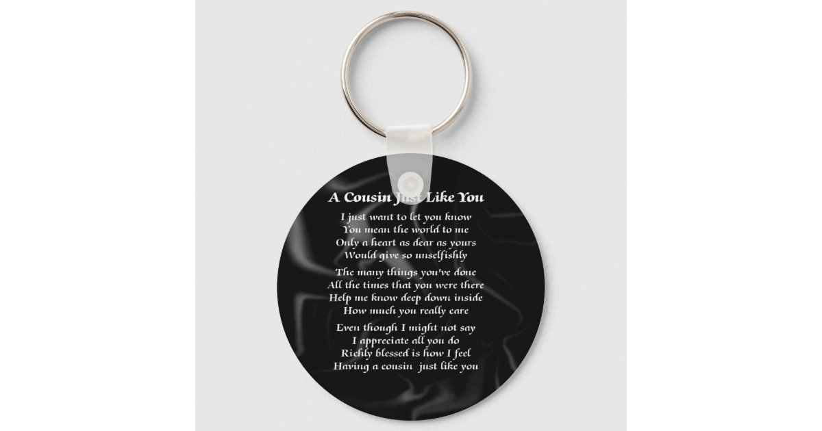 Cousin Poem - Black Silk Keychain | Zazzle
