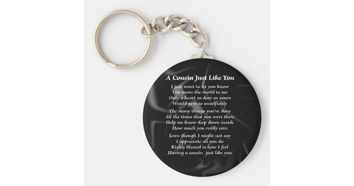 Cousin Poem - Black Silk Keychain | Zazzle