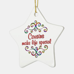 Cousins Make Life Special Ceramic Ornament | Zazzle