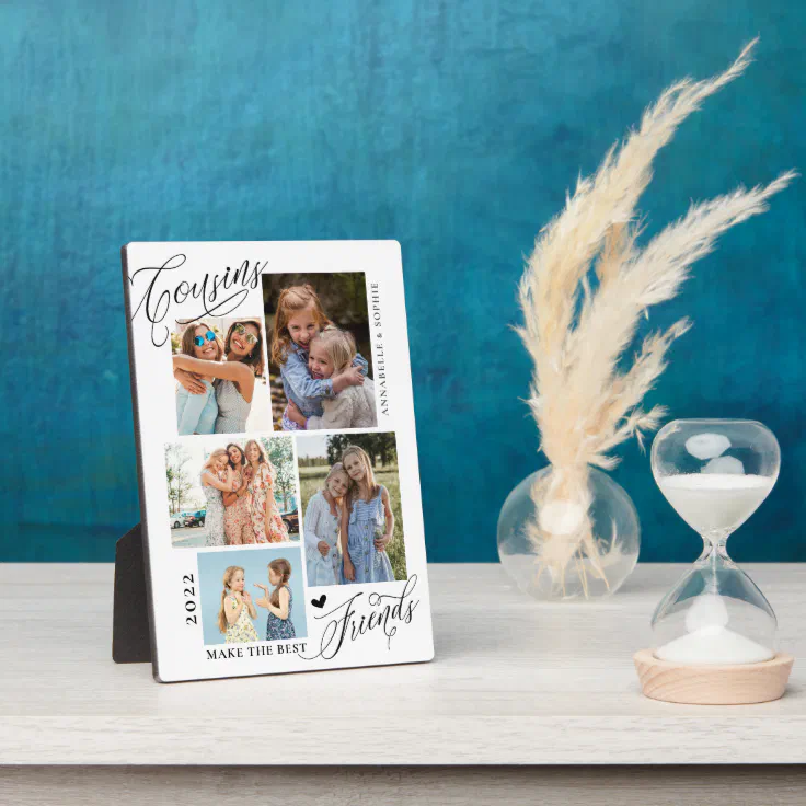 Cousins Make The Best Friends Photo Collage Plaque | Zazzle