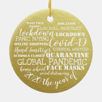 covid19 2020 the year of face masks gold ceramic ornament | Zazzle