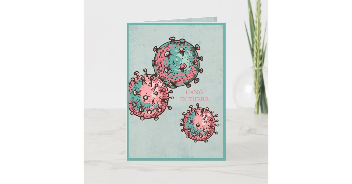 Covid 19 Corona Virus | Get Well | Encouragement Card | Zazzle