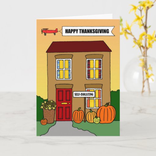 Covid 19 Happy Thanksgiving Self-isolation Card | Zazzle