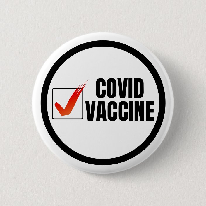 Covid Vaccine Checkmark Pin Button | Zazzle.com