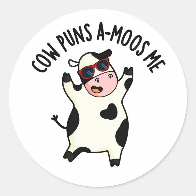 Cow Puns Amoos Me Funny Cow Pun Classic Round Sticker | Zazzle