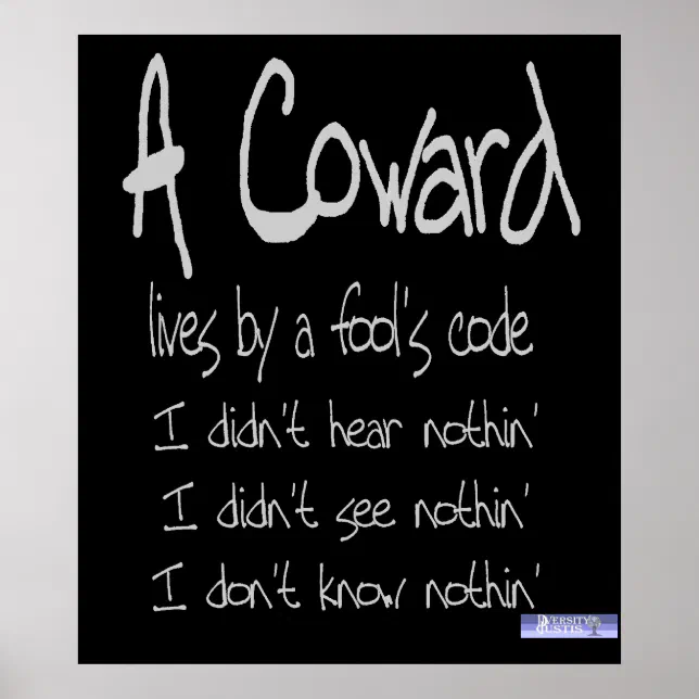 Coward's Code Poster | Zazzle