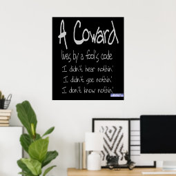 Coward's Code Poster | Zazzle