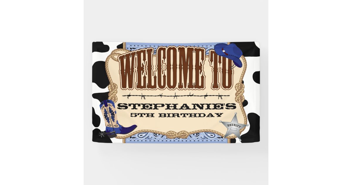 Cowboy, Blue Birthday, Welcome Banner | Zazzle
