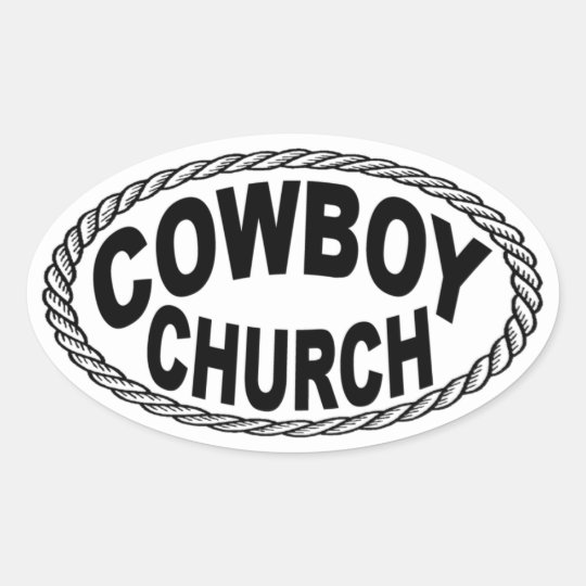Cowboy Church Euro Style Oval Sticker | Zazzle.com