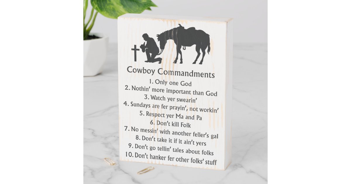 Cowboy Commandments Wooden Box Sign | Zazzle