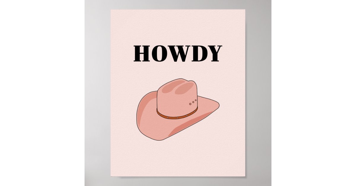 Cowboy Hat Howdy Peach Boho Poster | Zazzle