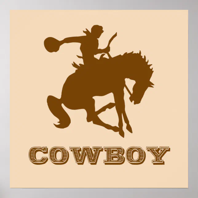 Cowboy Poster - Change the Colors! | Zazzle