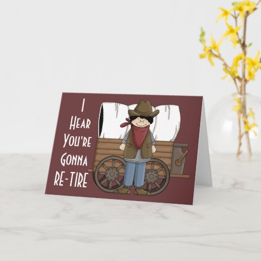 Cowboy Retirement Wishes - Western Humor Card | Zazzle