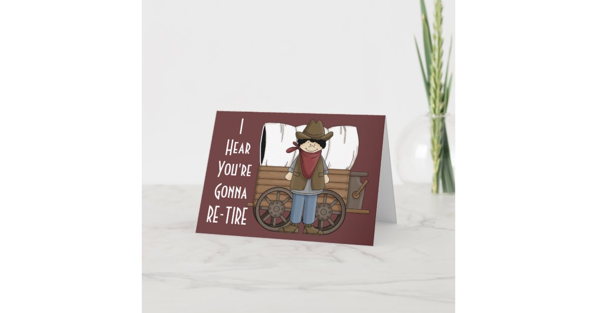 Cowboy Retirement Wishes - Western Humor Card | Zazzle.com