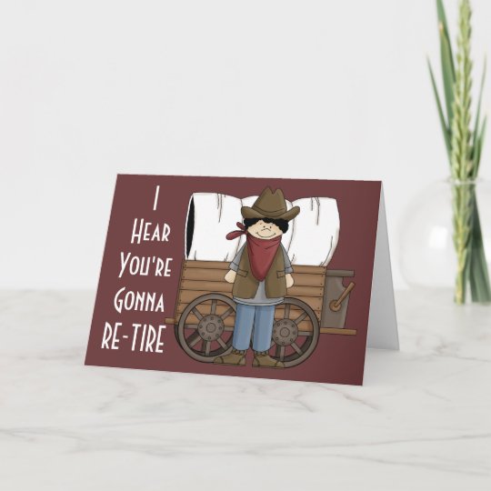 Cowboy Retirement Wishes - Western Humor Card | Zazzle.com