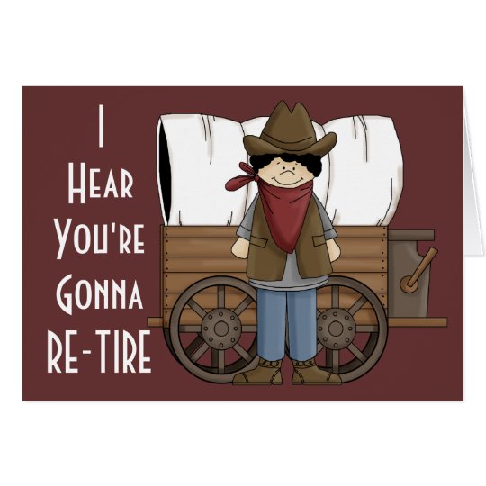 Cowboy Retirement Wishes - Western Humor Card | Zazzle.com