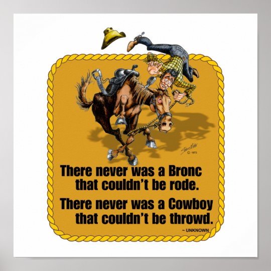 Cowboy Saying Poster | Zazzle.com