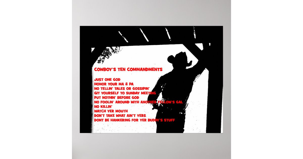 Cowboy's Ten Commandments Poster | Zazzle