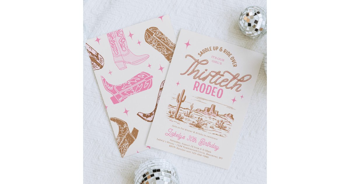 Cowgirl 30th Rodeo Birthday Invitation | Zazzle