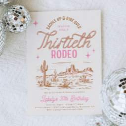 Cowgirl 30th Rodeo Birthday Invitation | Zazzle
