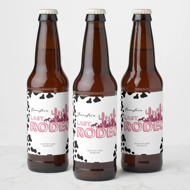 Cowgirl bachelorette party Last Rodeo Beer Bottle Label | Zazzle