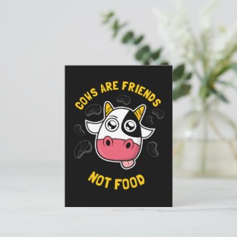 Cows Are Friends Not Food Postcard | Zazzle