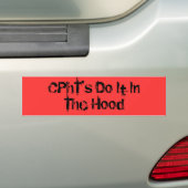 CPhT's Do It InThe Hood Bumper Sticker | Zazzle