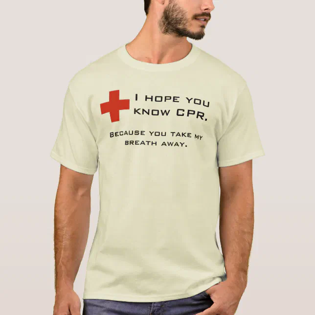 CPR T-Shirt | Zazzle