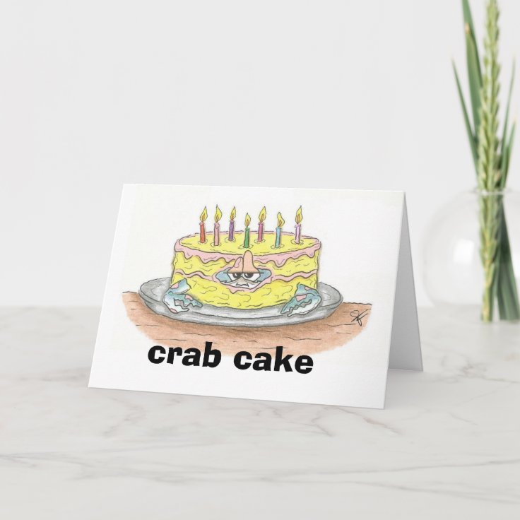 CRAB Cake Birthday Card | Zazzle