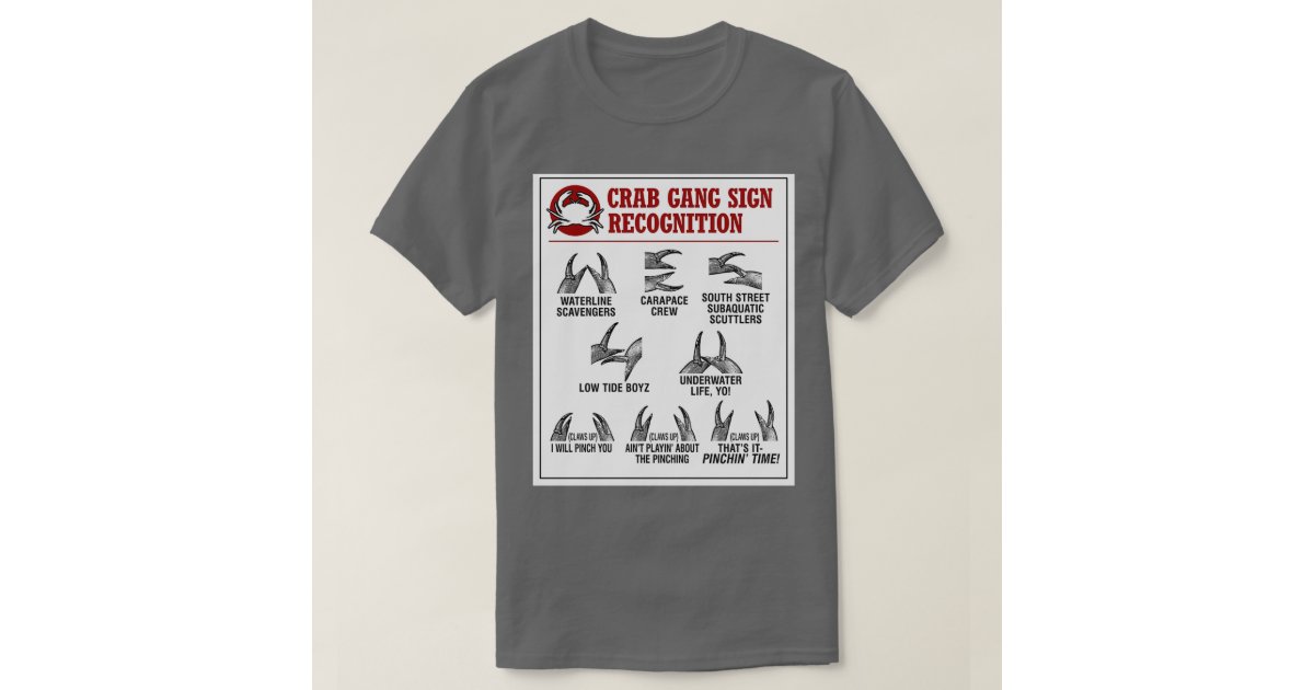 Crab Gang Signs Chart T-Shirt | Zazzle