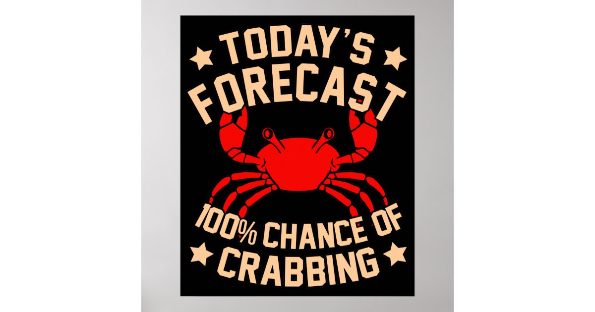 Crabbing Crabs Seafood Crabby Crab Lobster Sea Poster | Zazzle