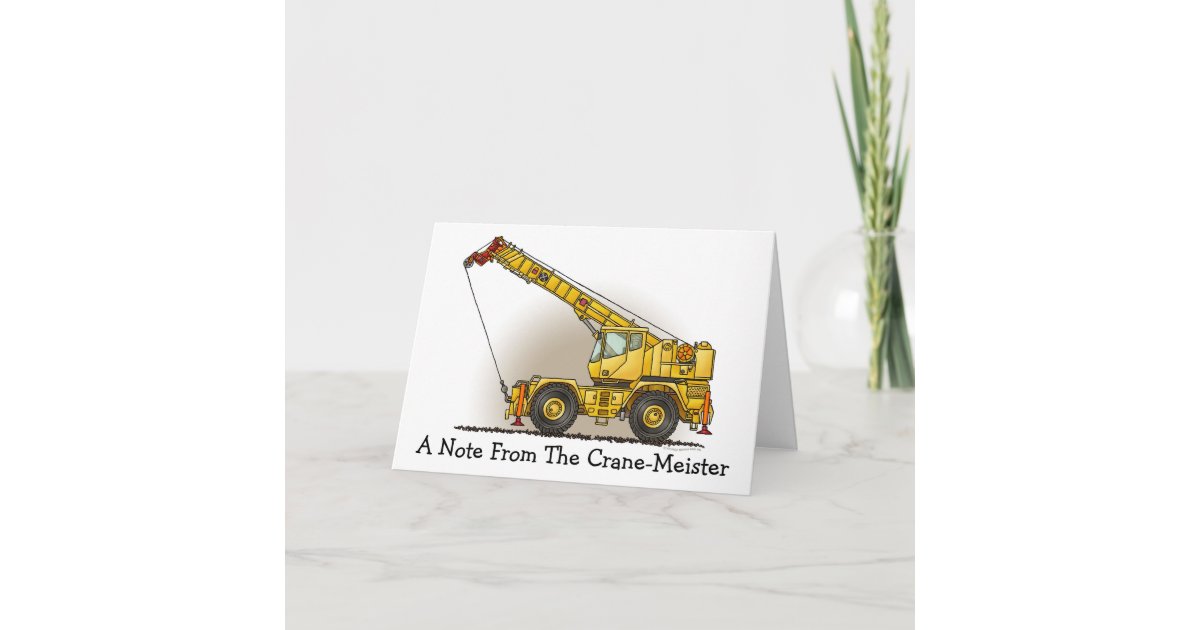 Crane Construction Equipment Note Card | Zazzle