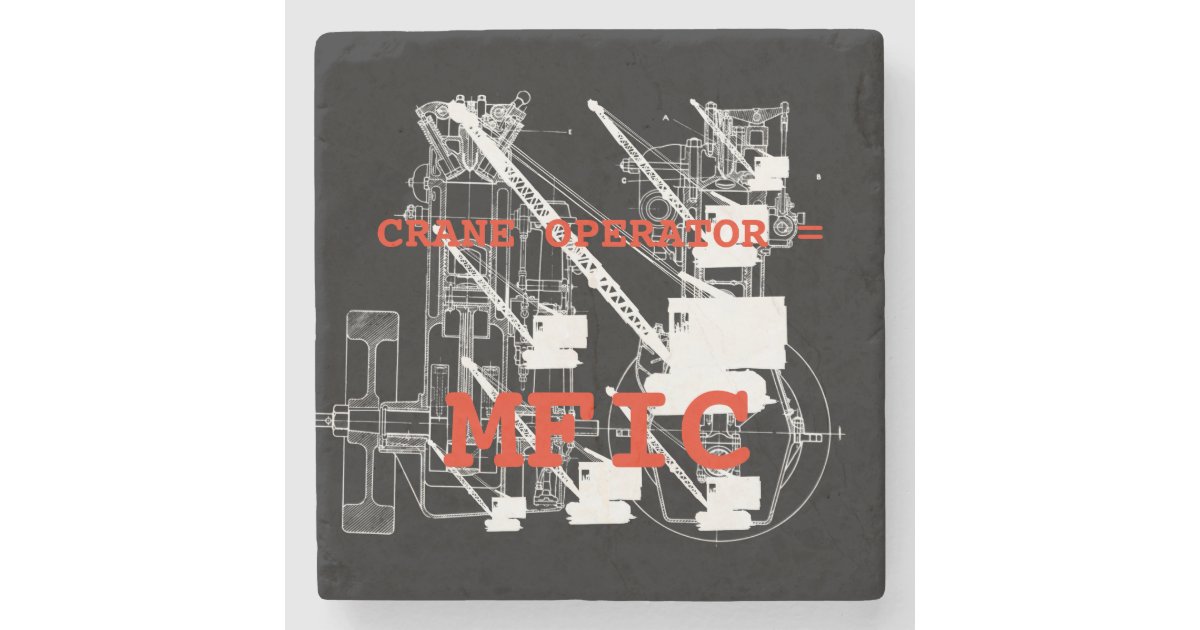 Crane operator = MFIC VINTAGE CRAWLER CRANE white Stone Coaster | Zazzle