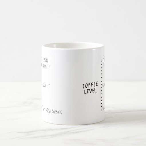 Cranky Coffee Level Mug | Zazzle