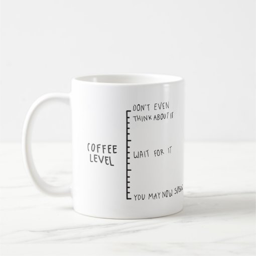 Cranky Coffee Level Mug | Zazzle