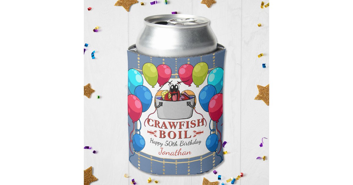 Crawfish Boil Birthday Seafood Party Can Cooler | Zazzle